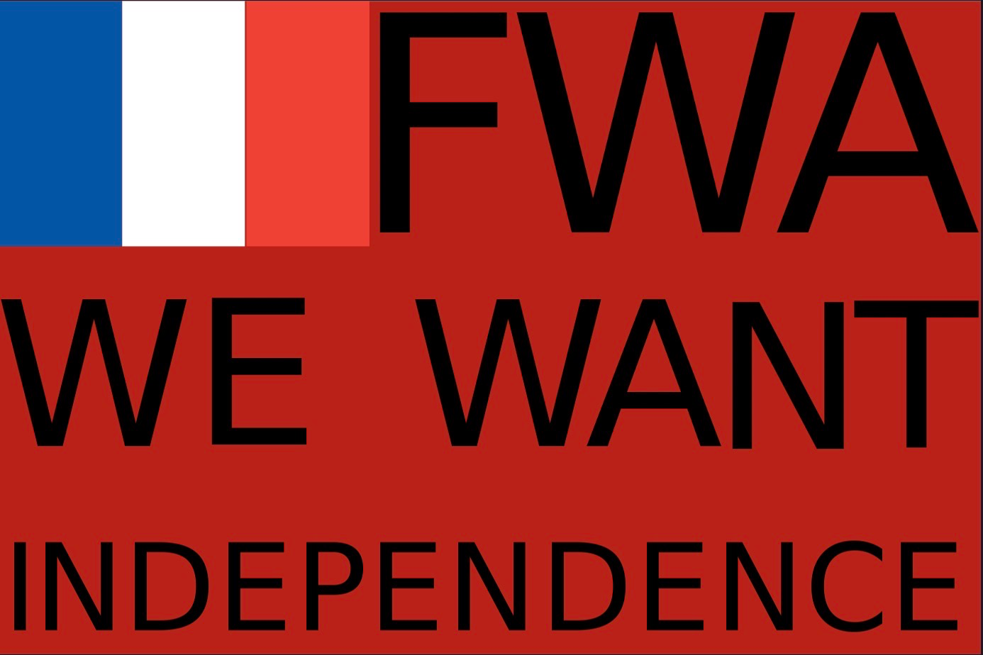 FWA We Want Independence - Pax Historia